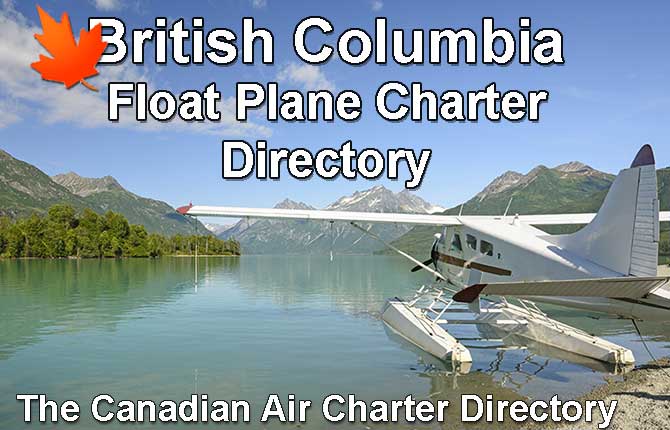 British Columbia Float Plane Charter Directory | Canadian Air Charter ...